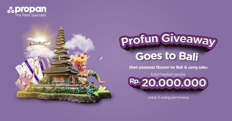 Promo Propan Giveaway Tiket Ke Bali - PT Propan Raya ICC